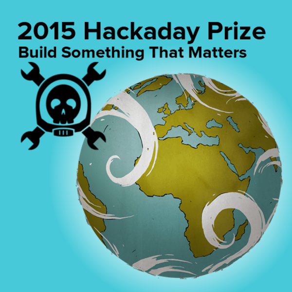 Hackaday Prize Entry Closes But Work Continues Hackaday