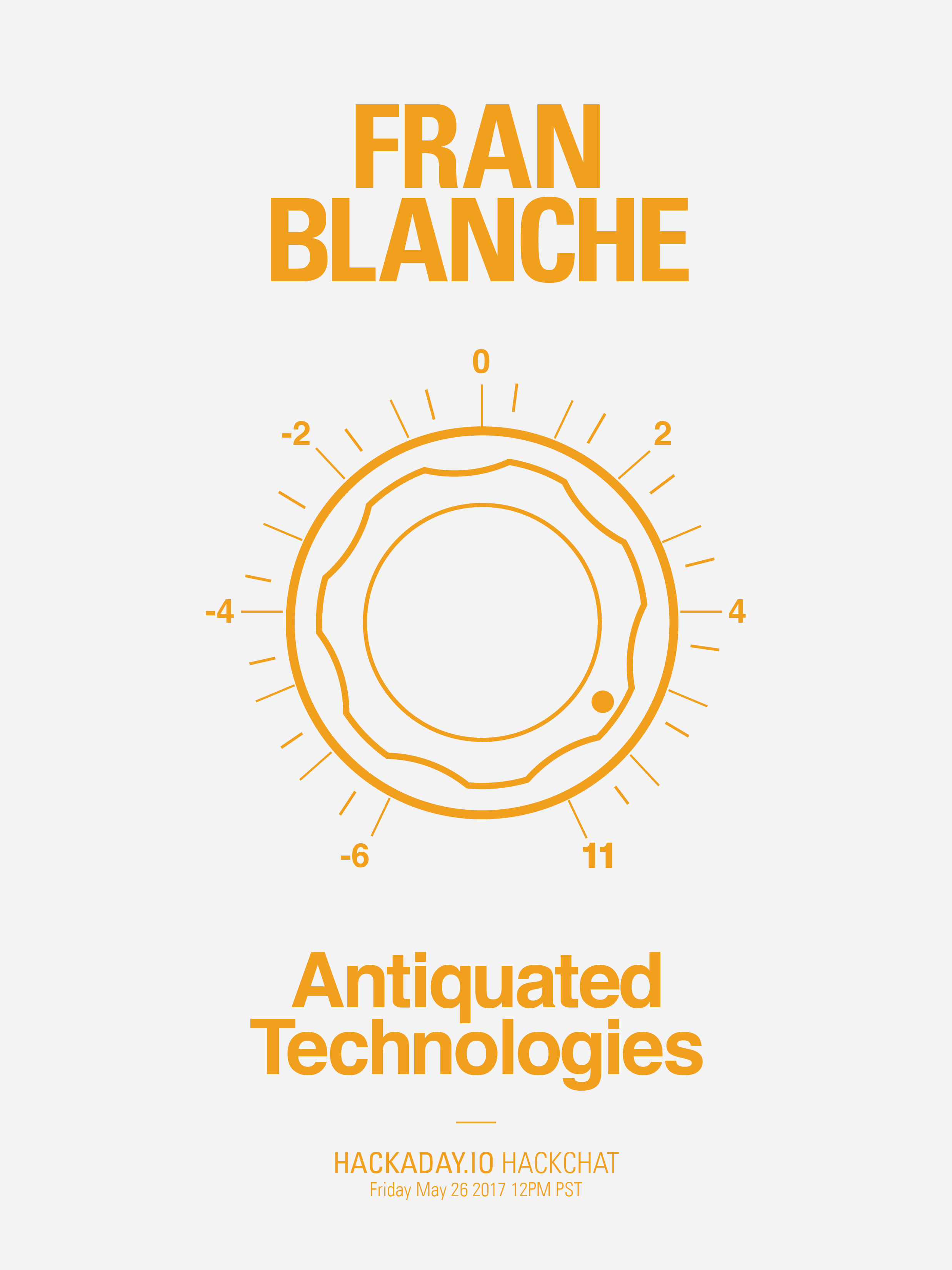 Friday Hack Chat: Antiquated Technologies With Fran Blanche | Hackaday